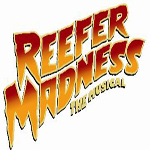 Reefer Madness : The Musical – Broadway – Montréal